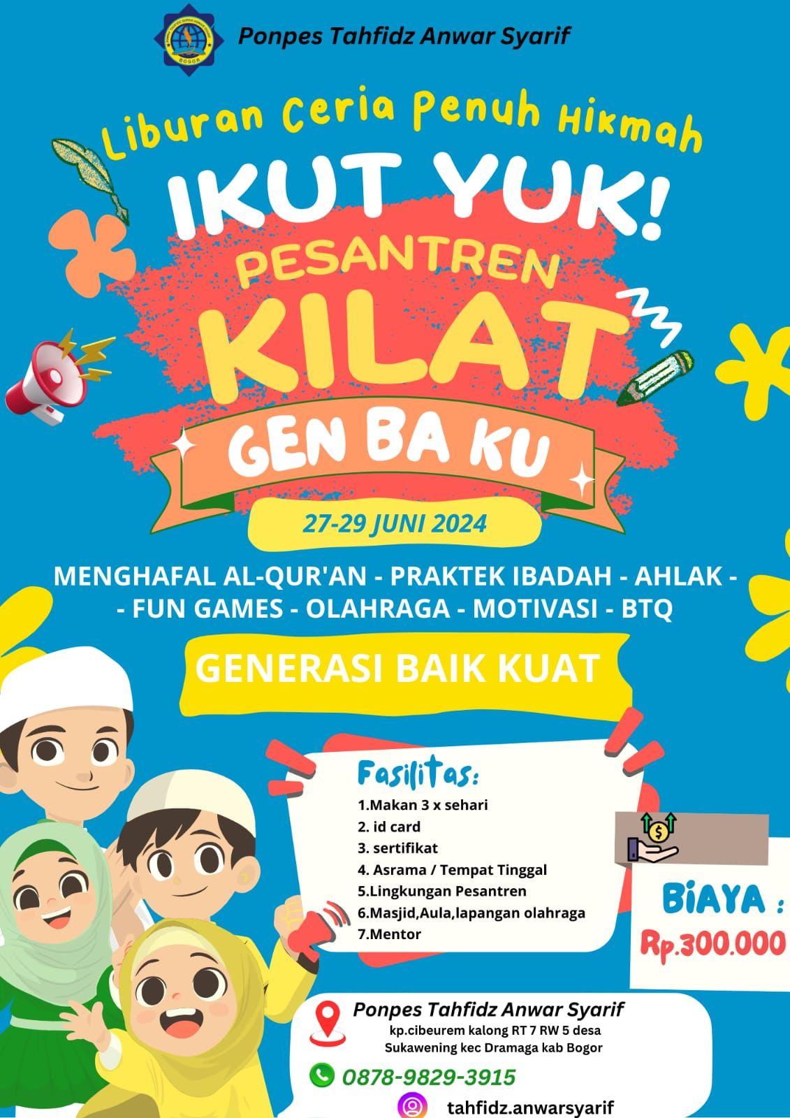 Ikut Yuk! Pesantren Kilat "Gen Ba Ku" Ponpes Tahfidz Anwar Syarif - TV ...